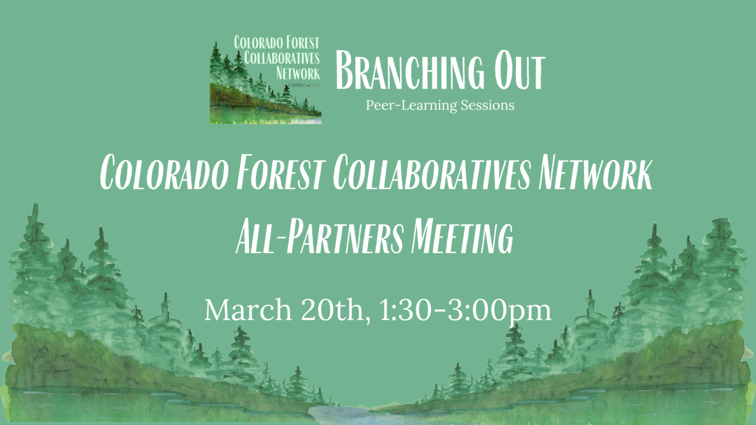 National Forest Foundation’s Collaborative Capacity Program for Forests ...